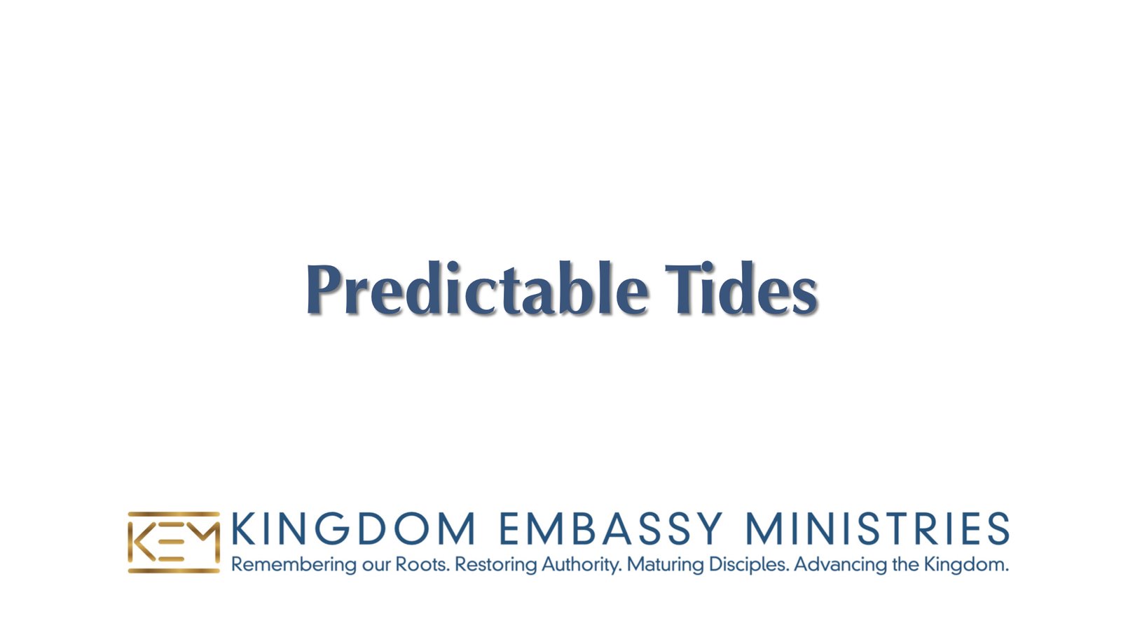 Sermon Notes & Videos | Kingdom Embassy Ministries